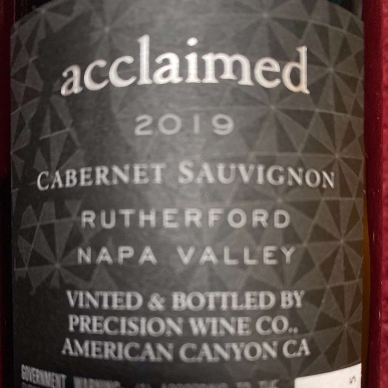 Precision Wine Company Acclaimed Rutherford Cabernet Sauvignon